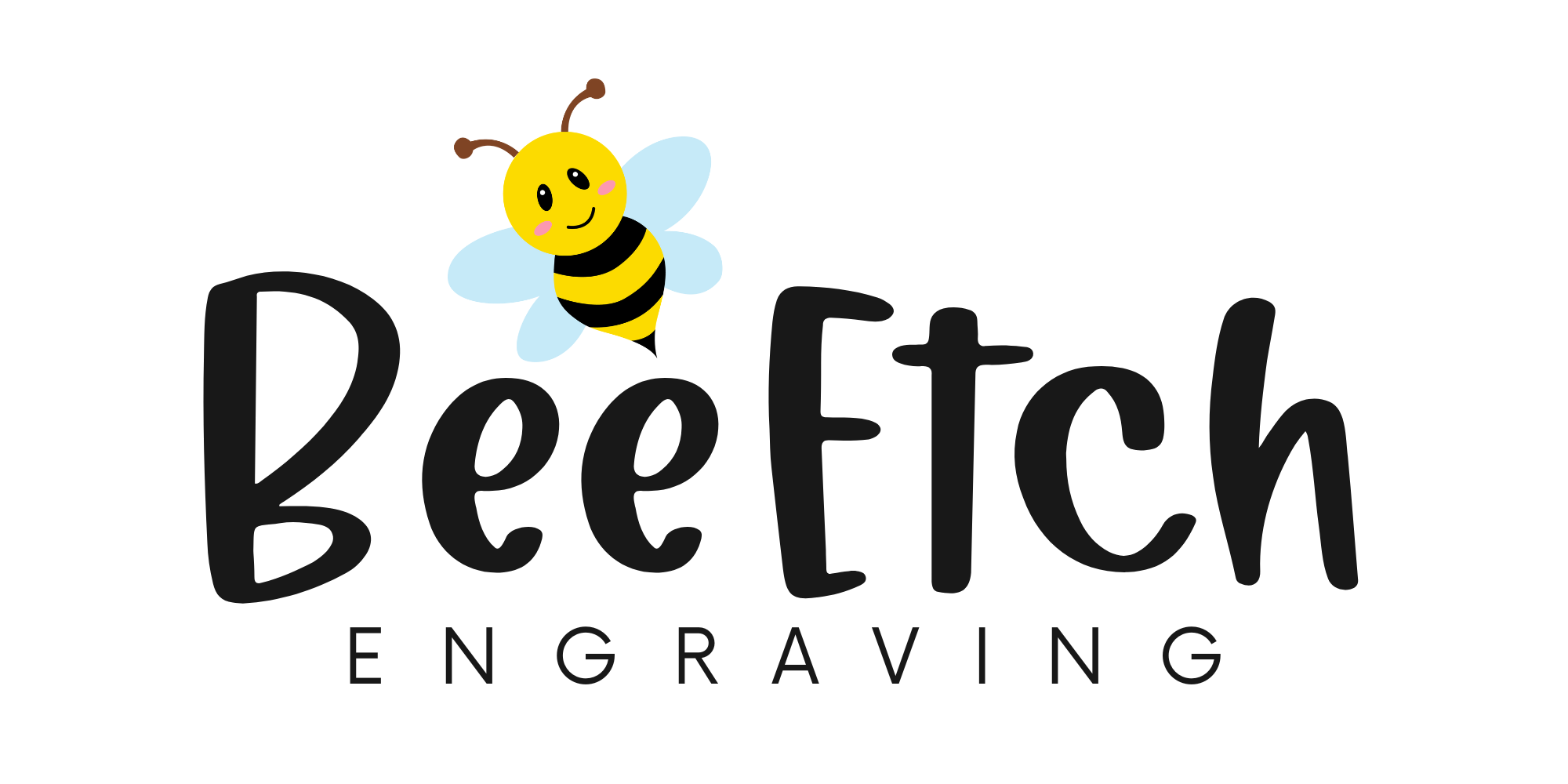 Bee Etch Engraving - We're all the buzz!